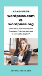 A Comparison of Wordpress.com vs Wordpress.org • Laugh Eat Learn