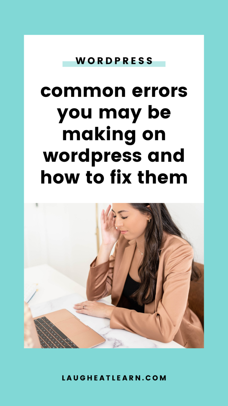 Common WordPress Errors and What to Do • Laugh Eat Learn